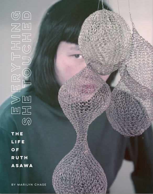 Everything She Touched Book Released - Ruth Asawa